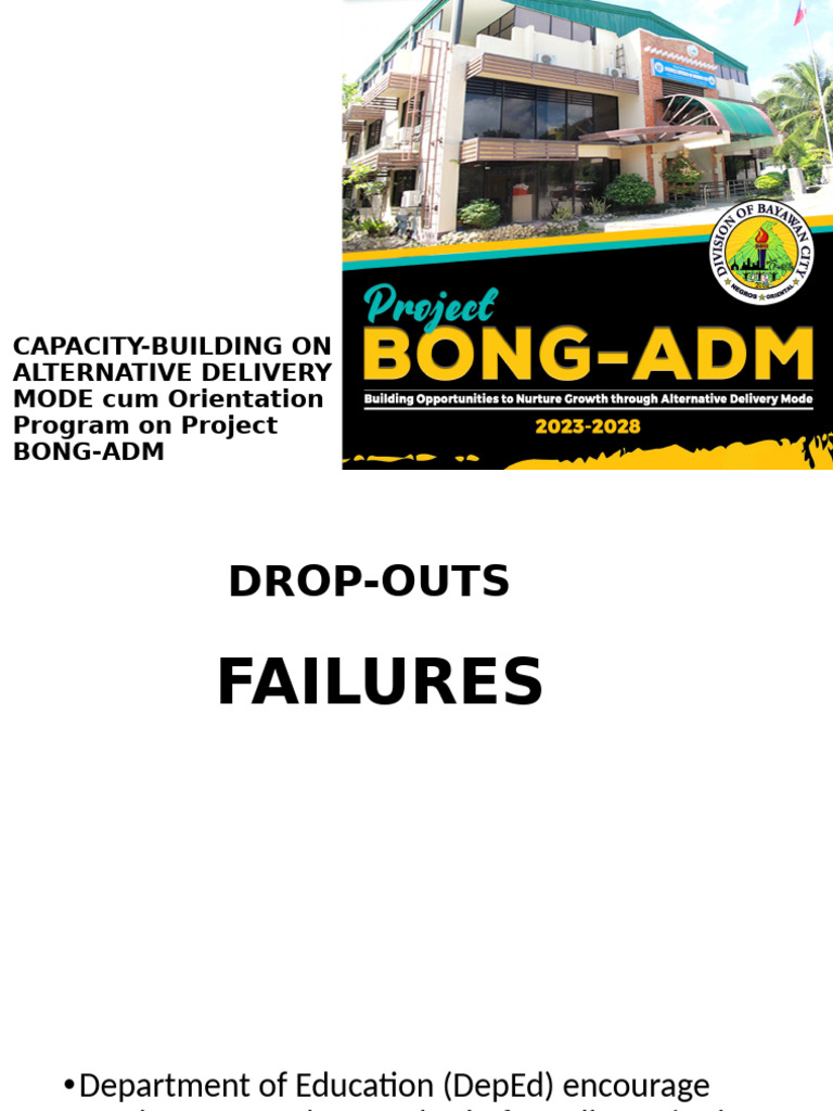 Project BONG ADM PRES_Edited raboy | PDF | Learning | Schools