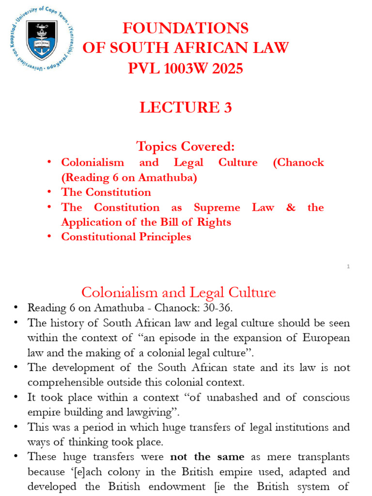 Lecture 3 Colonialism, Apartheid and the Constitution 2025 | PDF | Constitution | Separation Of ...