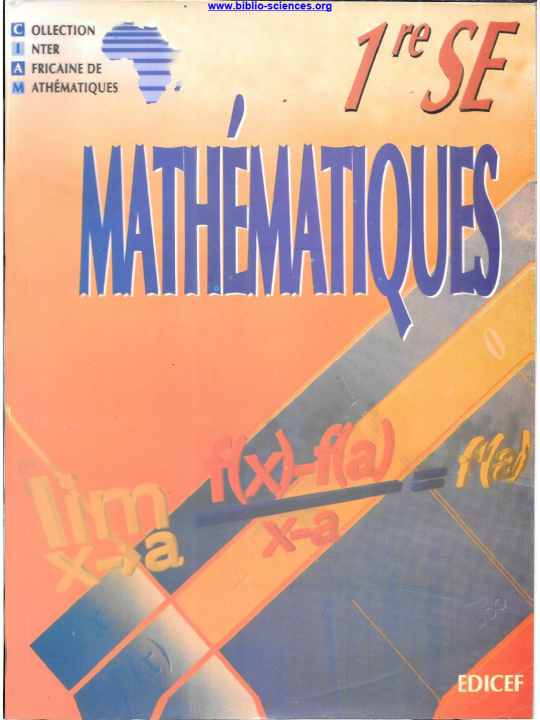 Ciam Mathematiques 1ere Se - (Biblio-Sciences - Com) | PDF