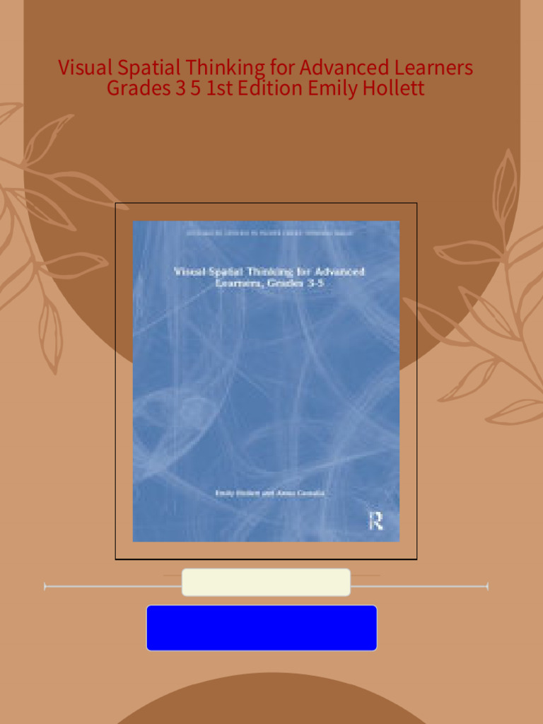 Instant Access to Visual Spatial Thinking for Advanced Learners Grades ...