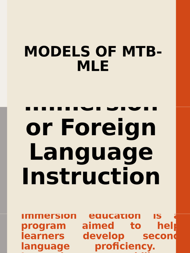 Models of MTB Mle Group 5 | PDF | Second Language | Second Language Acquisition