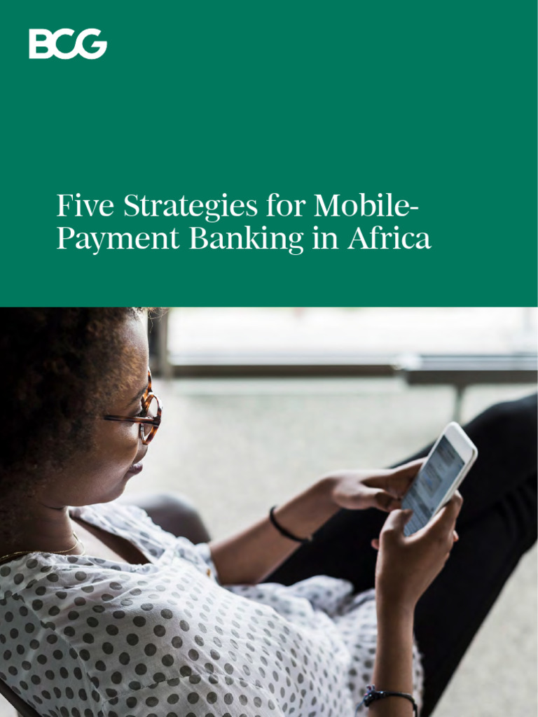 Bcg Five Strategies for Mobile Payment Banking in Africa Aug 2020 | PDF ...