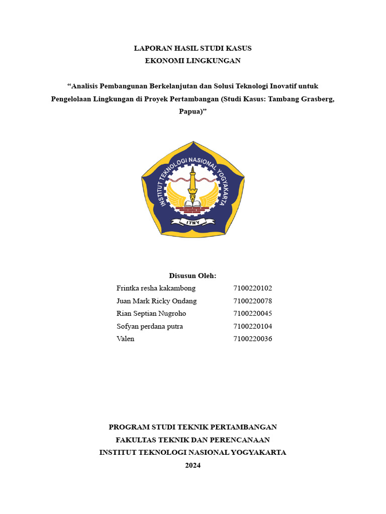 Sofyan DKK - Laporan Hasil Studi Kasus - Tambang Grasberg Papua | PDF