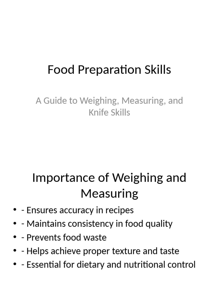Essential Food Prep: Weighing & Knife Skills | PDF
