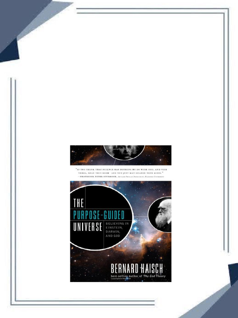 The Purpose Guided Universe Believing In: Einstein Darwin and God 1st ...