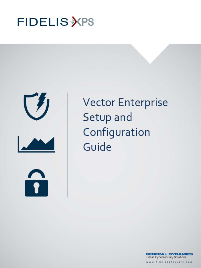 Fidelis Vector Enterprise Setup 801 | PDF | Computer Network | Port ...