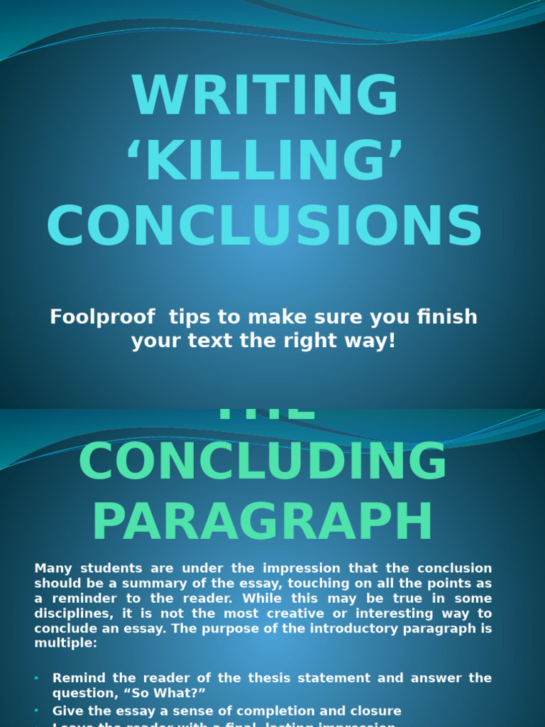 Writing Killing' Conclusions | PDF | Essays | Argument