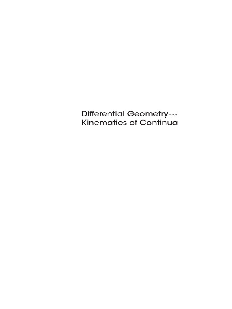 Differential Geometry and Kinematics of Continua (Clayton, John D.) (Z-Library) | PDF | Tensor ...