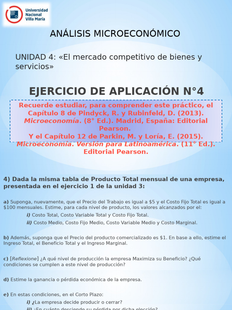 A Micro Unidad 4 Ejercicio 4 Resuelto 2021 | PDF | Microeconomía | Mercado (economía)