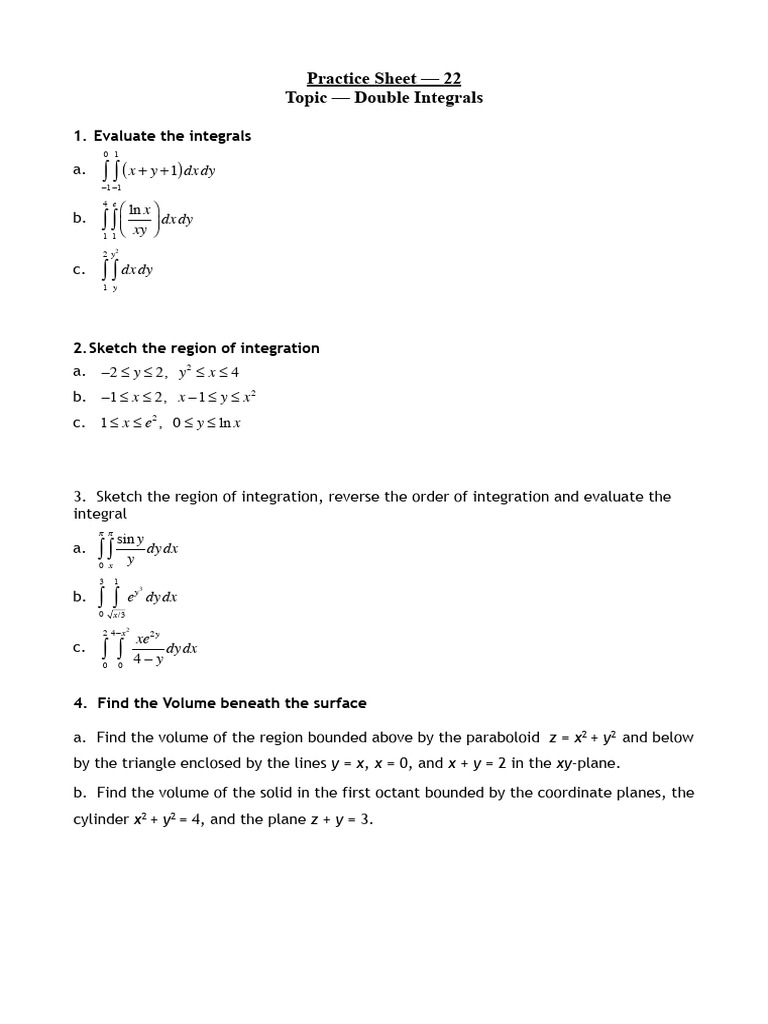 Practice Sheet 22 Double Integrals | PDF | Mathematical Analysis | Elementary Mathematics