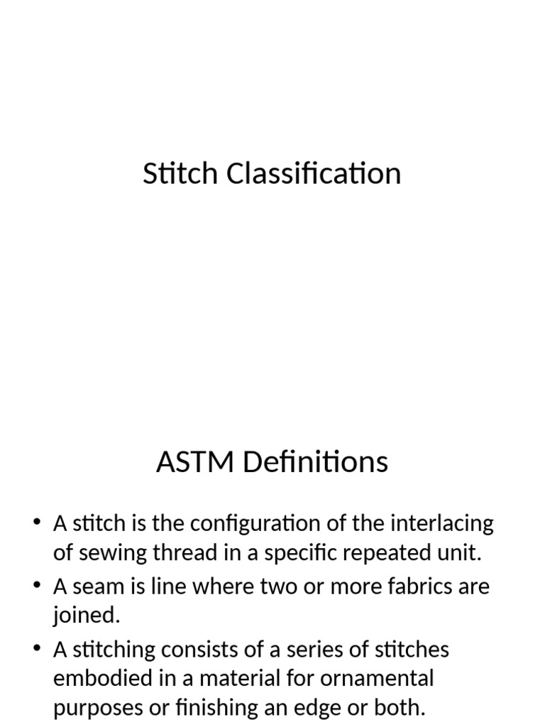 Stitch Classification | PDF | Seam (Sewing) | Surgical Suture