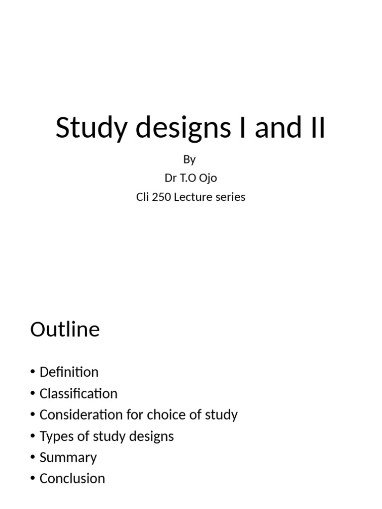 02. Study Designs CLI 250 Series | PDF | Cohort Study | Quantitative ...