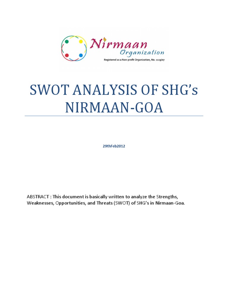 SWOT Analysis of SHG's Nurtured by Nirmaan-Goa | PDF | Swot Analysis ...