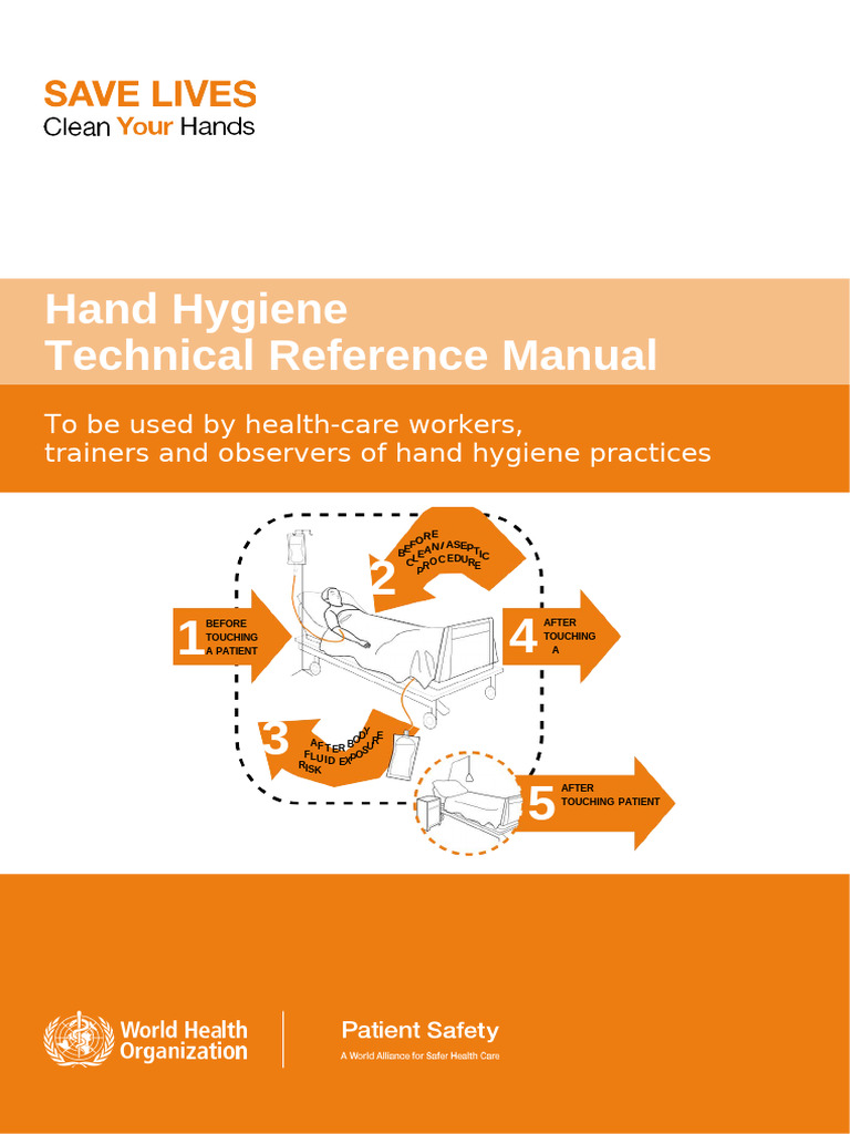 WHO Hand Hygiene Manual Overview | PDF | Hospital Acquired Infection ...