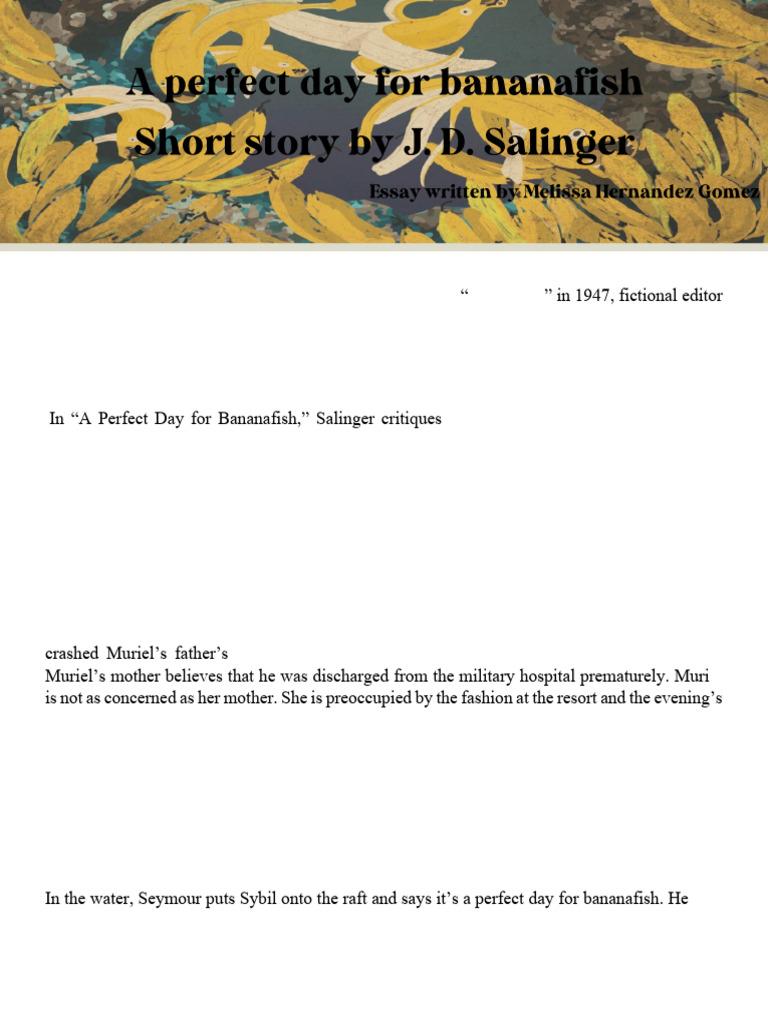A Perfect Day For Bananafish Essay | PDF