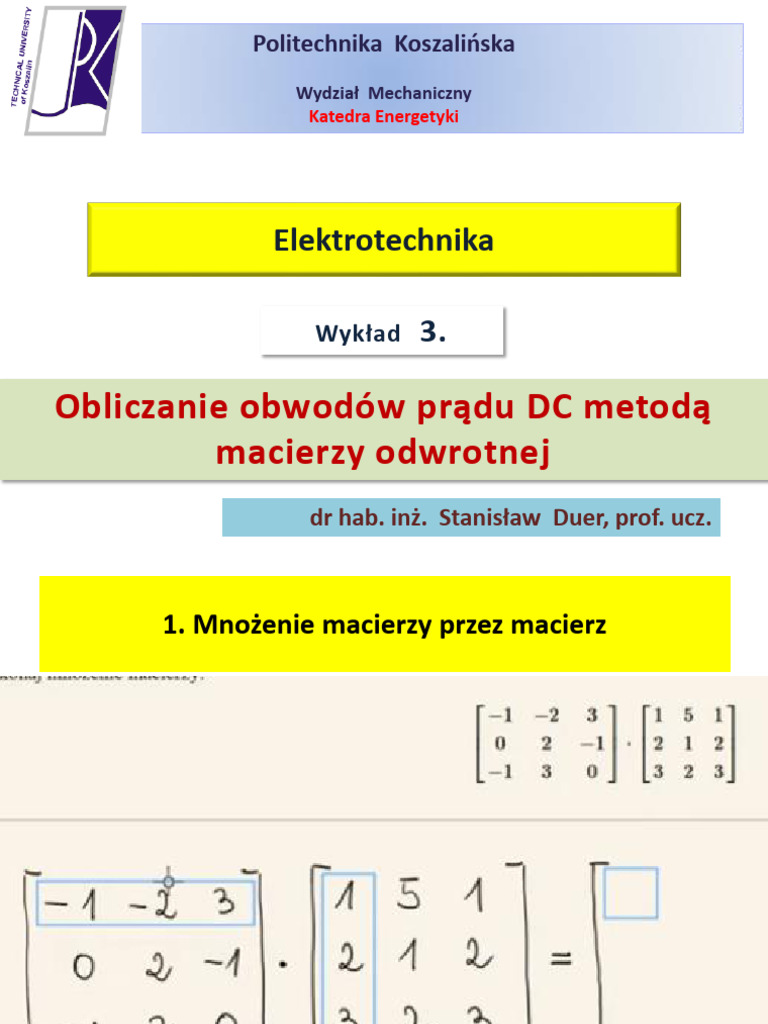 Wykład - 3 - Metoda PR Oczkowych Z Wyk - Macierzy Odwrotnej - Przykład - 2023 - Duer | PDF
