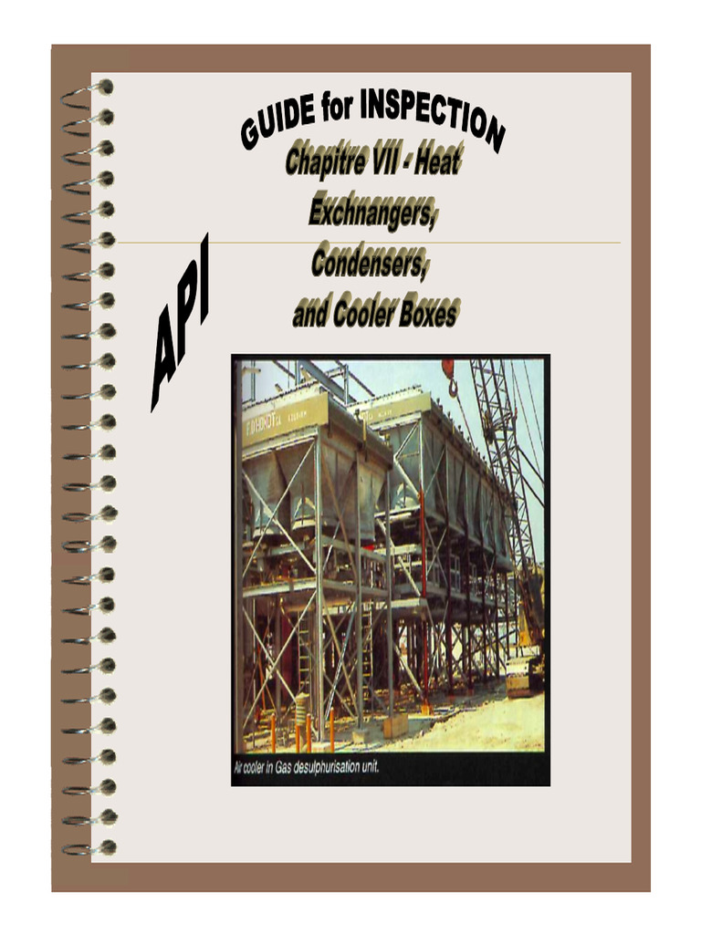 API Guide for Inspection Heat Exchangers, Condensers, And Co | PDF