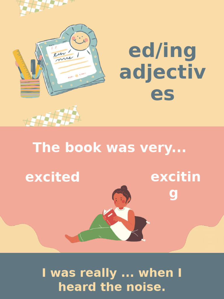 Ed Ing Adjectives by @miss - Polly - Eng | PDF