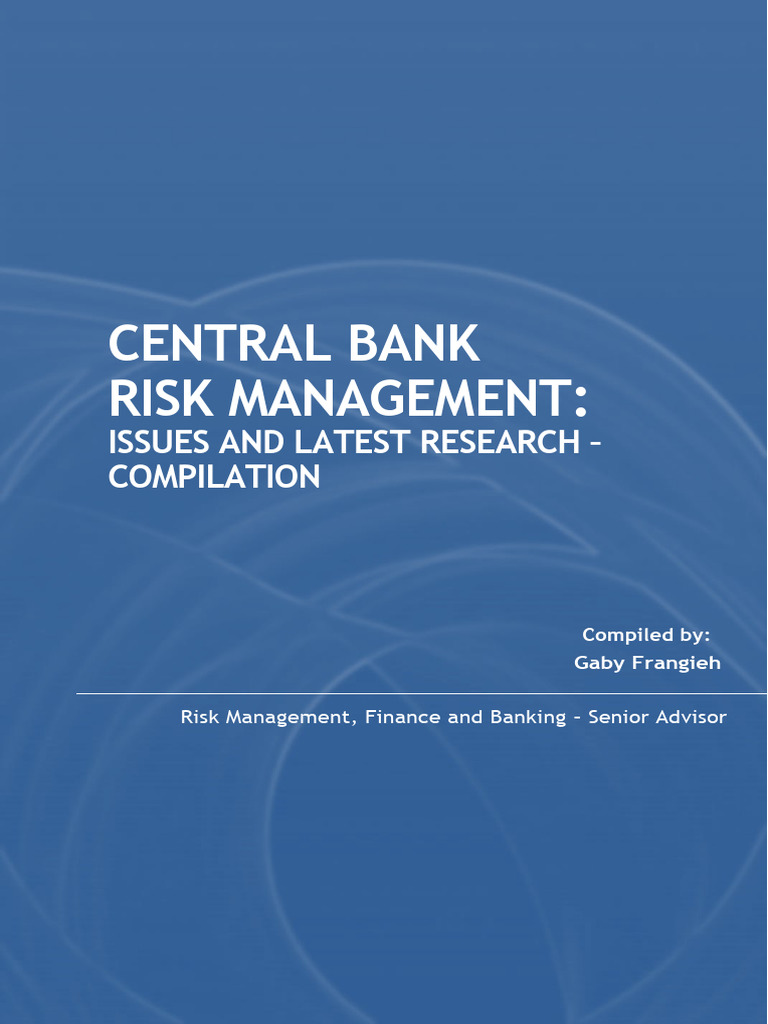 Central Bank Risk Management 1740311723 | PDF | Central Banks | Risk