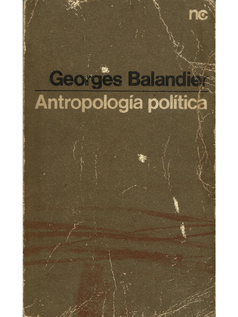 Balandier Georges Antropologia Politica 1969 Intro Cap.1 | PDF