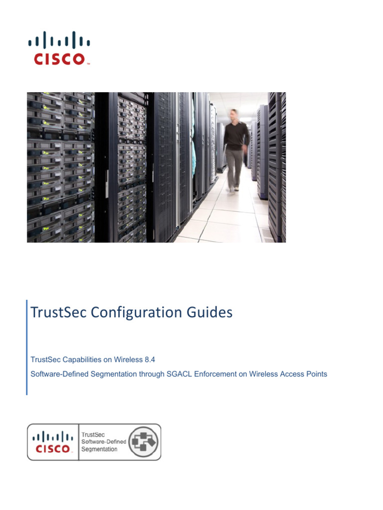 TrustSec Capabilities On Wireless 8.4 Configuration Guide | PDF | Computer Network | Wireless Lan
