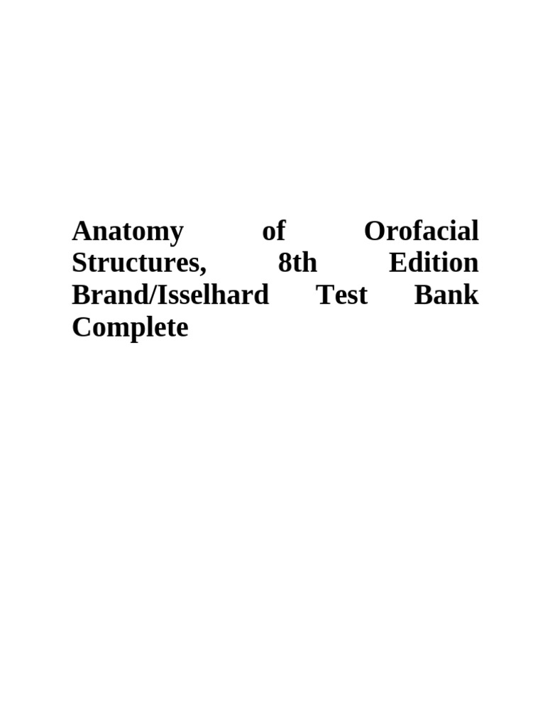 20230419173848 644027281c1f1 Anatomy of Orofacial Structures 8th ...