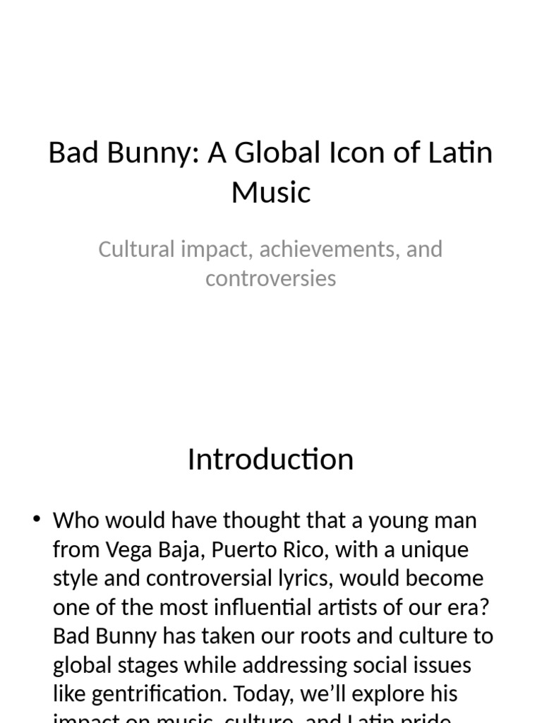 Bad Bunny: Latin Music's Global Icon | PDF