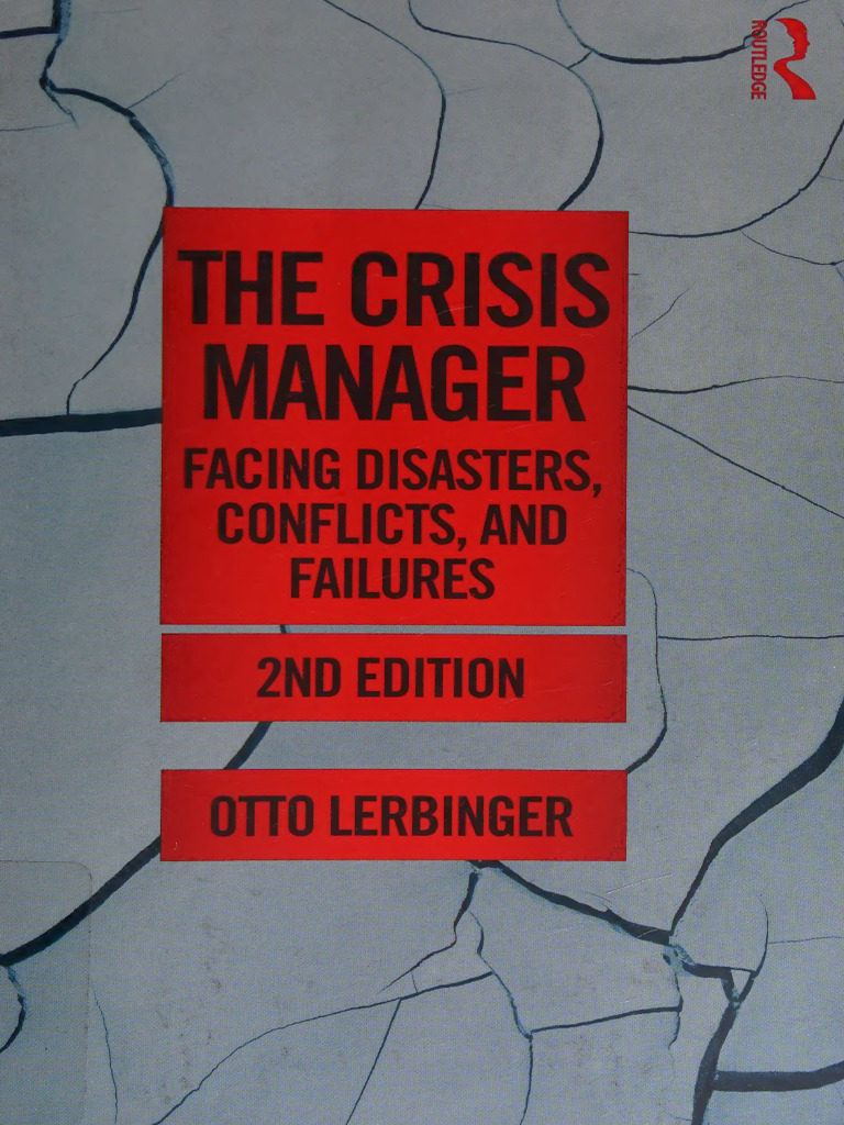 Facing Disasters, Conflicts, and Failures | PDF | Crisis Management | Risk