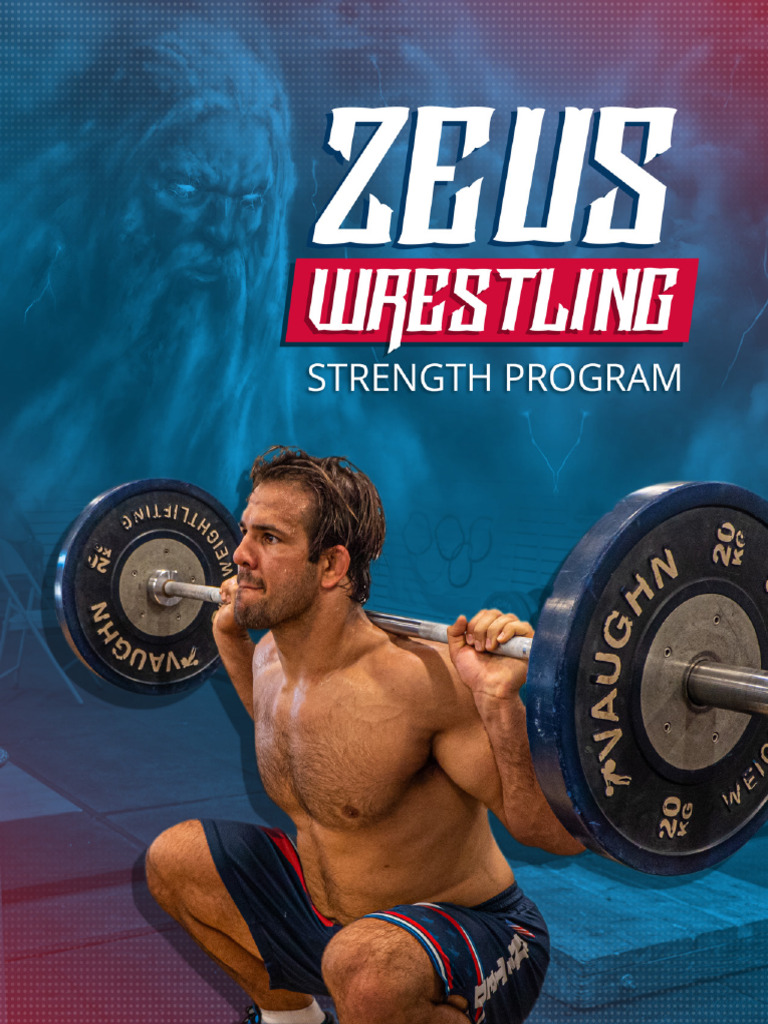 Zeus Wrestling Strength Program | PDF | Strength Training | Weight Training