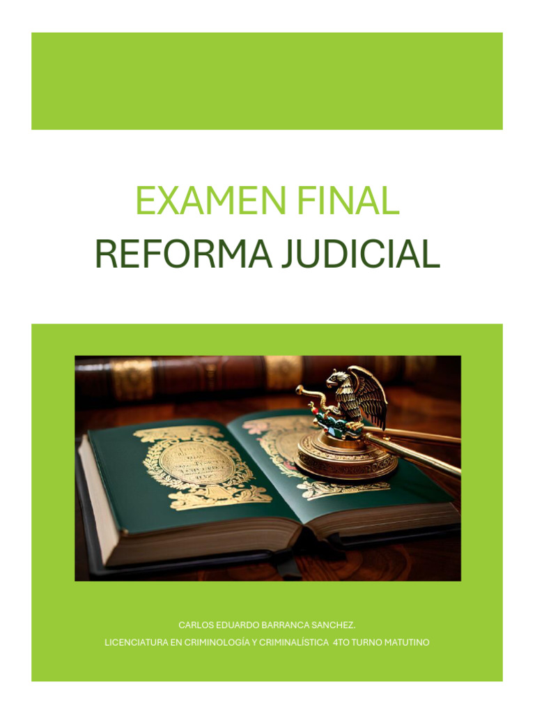 Análisis A La Reforma Al Poder Judicial en México. CBS | PDF ...