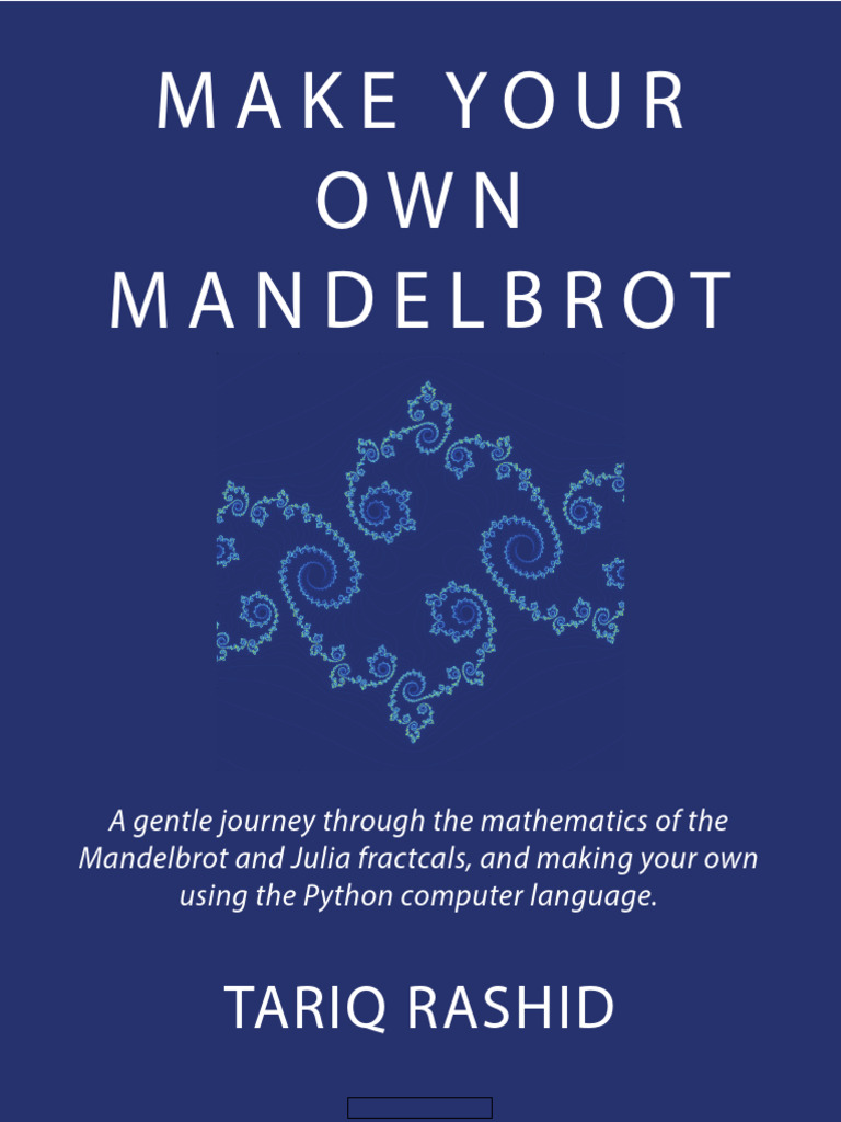 Create Mandelbrot Fractals with Python | PDF | Function (Mathematics) | Fractal