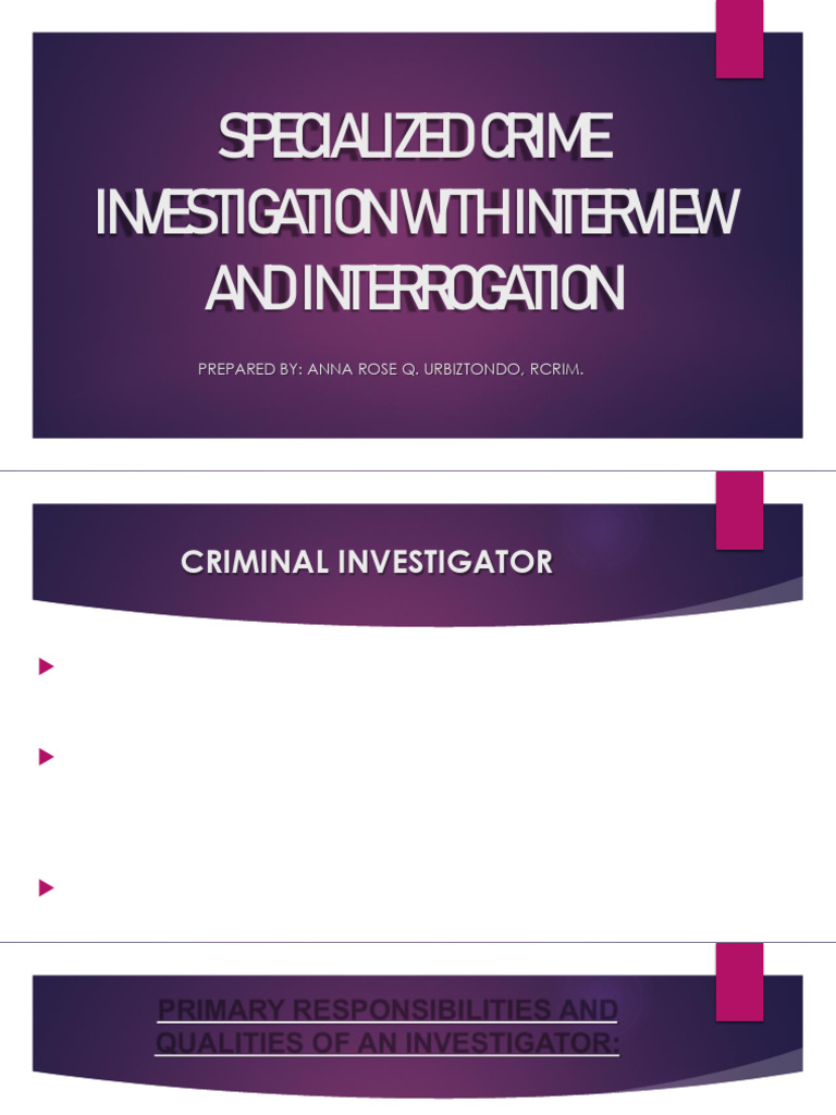 Specialized Crime Investigation With Interview and Interrogation | PDF | Crime Scene | Murder
