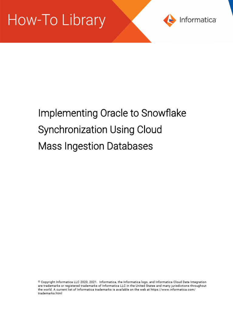 Implementing Oracle To Snowflake Synchronization Using Cloud Mass Ingestion Databases | PDF ...