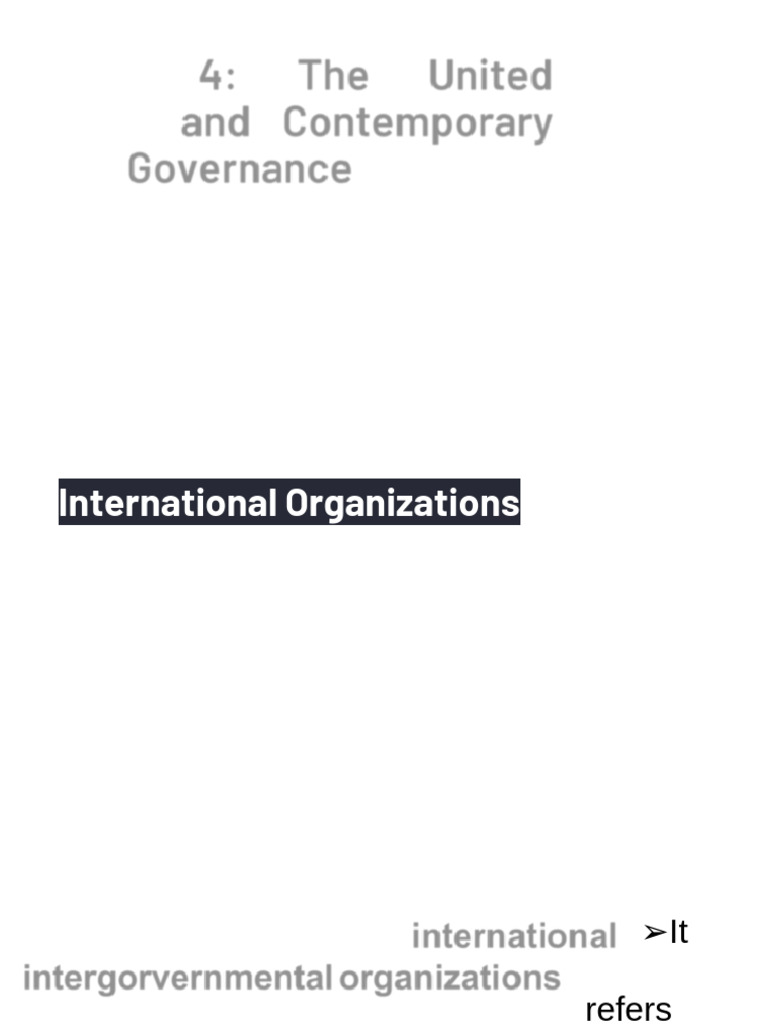 Lesson 4 The United Nations and Contemporary Global Governance | PDF ...