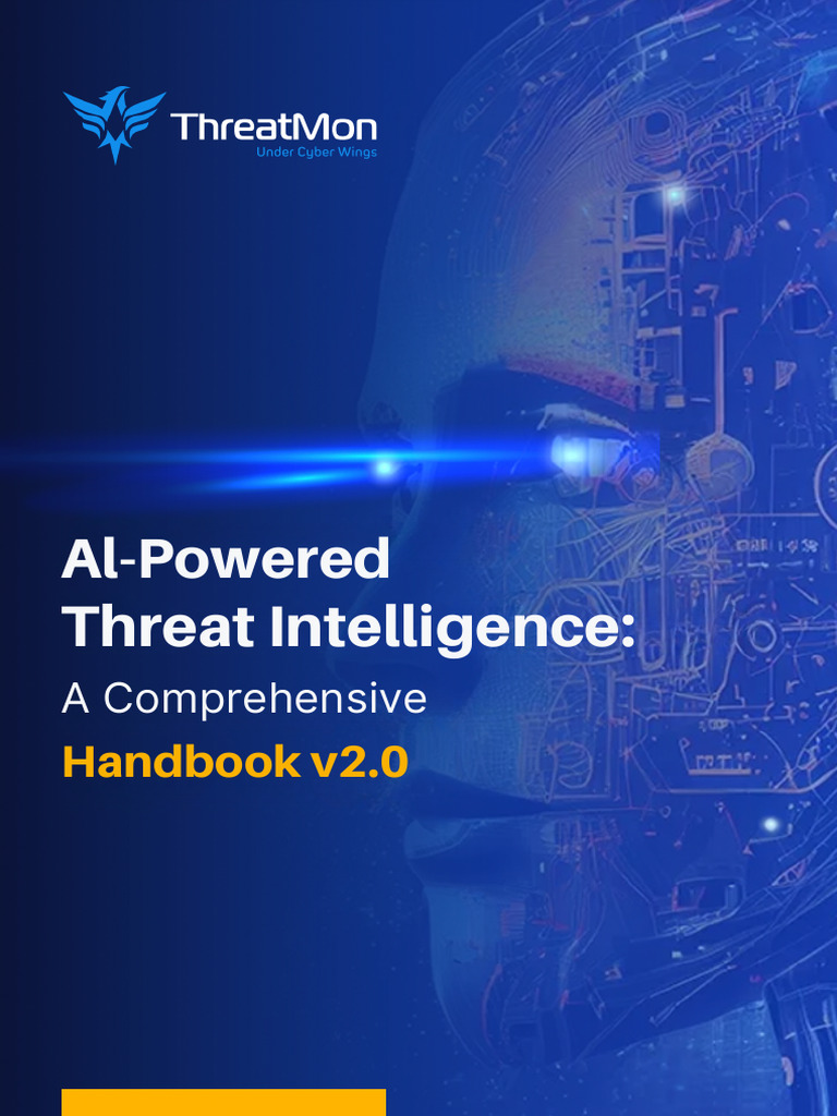 AI-powered Threat Intelligence - A Comprehensive Handbook | PDF ...