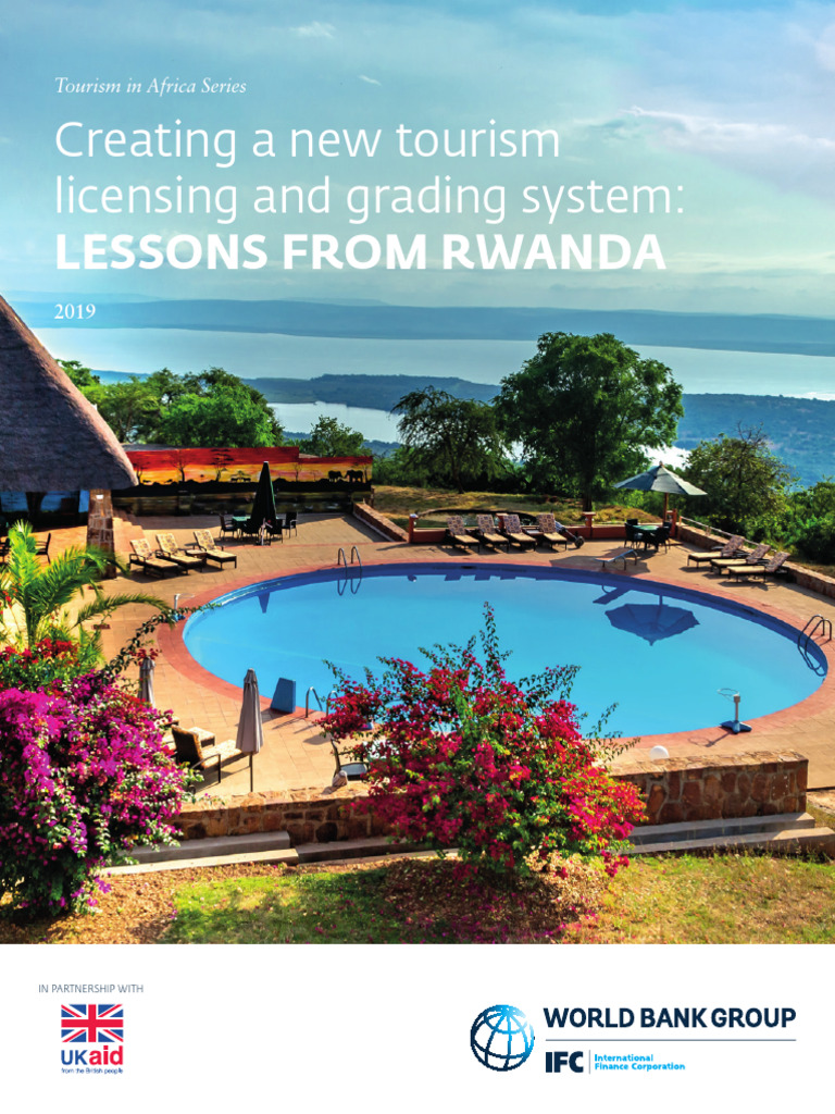 Creating A New Tourism Licensing and Grading System Lessons From Rwanda ...