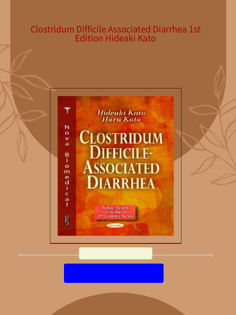 Full Clostridum Difficile Associated Diarrhea 1st Edition Hideaki Kato ...