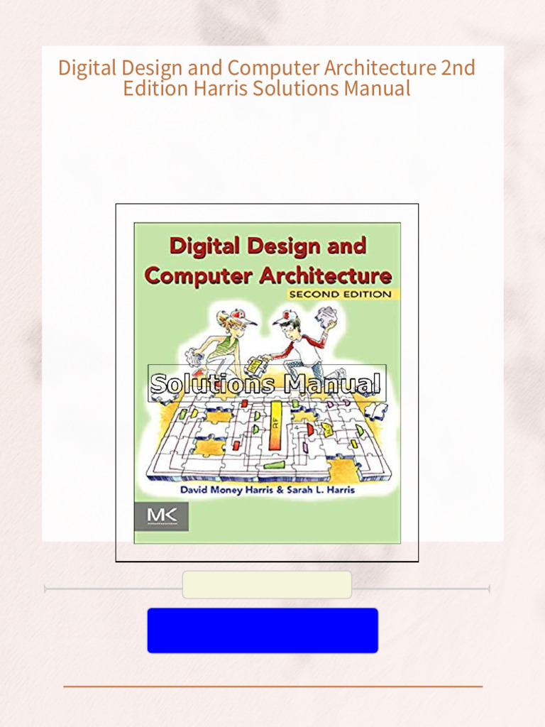 Full Download Digital Design And Computer Architecture 2nd Edition Harris Solutions Manual Pdf 