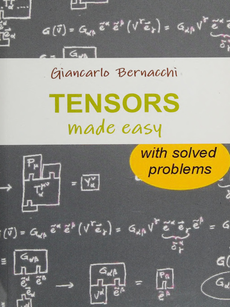 Tensors Made Easy With Solved Problems | PDF | Tensor | Basis (Linear Algebra)