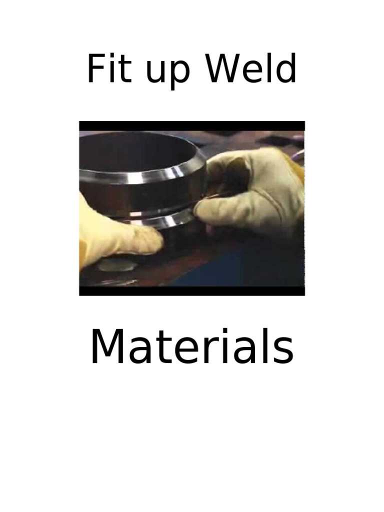 Fit Up Weld Materials | PDF
