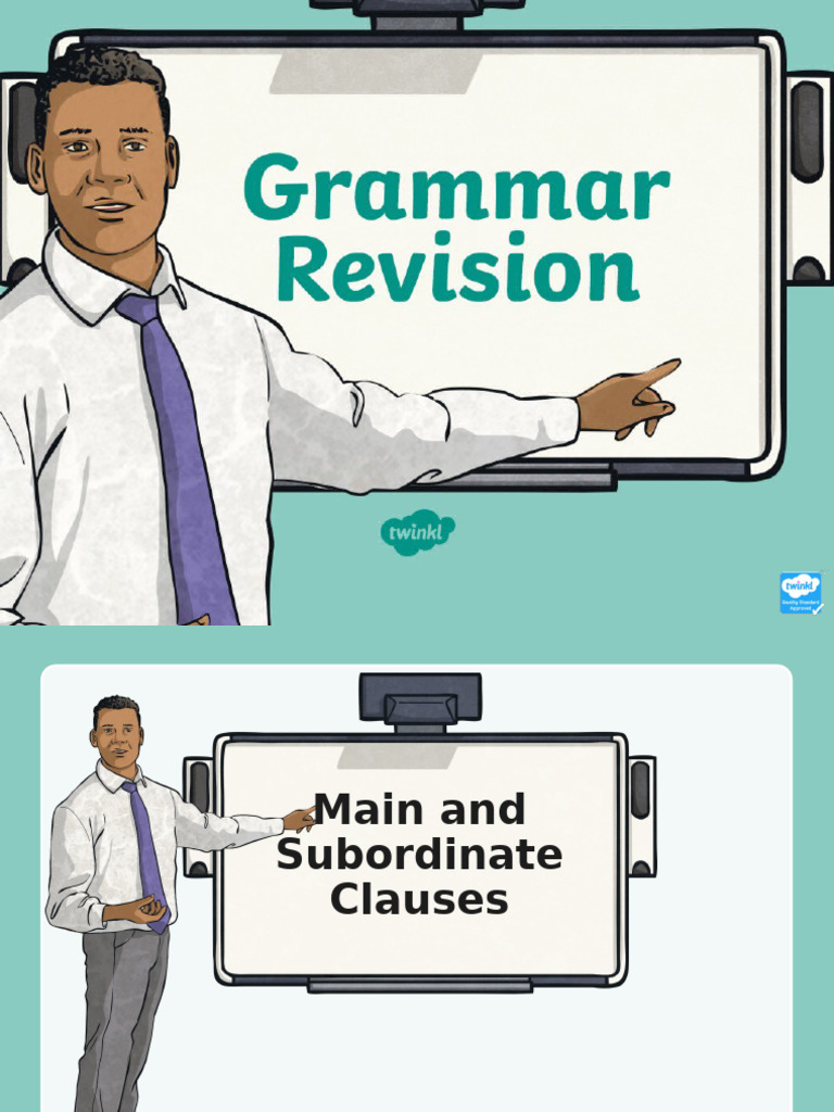 Main and Subordinate Clauses Powerpoint Ver 4 | PDF | Clause | Sentence (Linguistics)