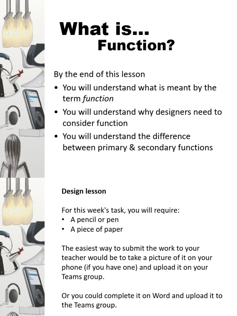 S1 Week 1 - Design Lesson - Function | PDF