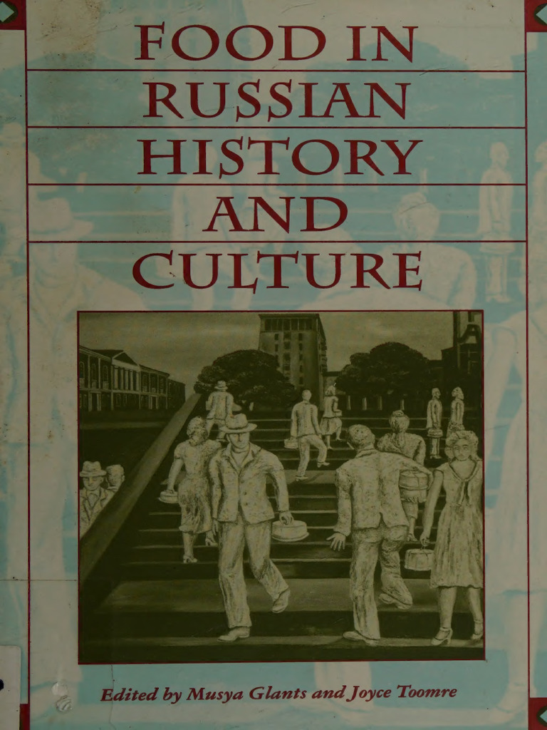 Food and Culture in Russian History | PDF | Leo Tolstoy | Meal