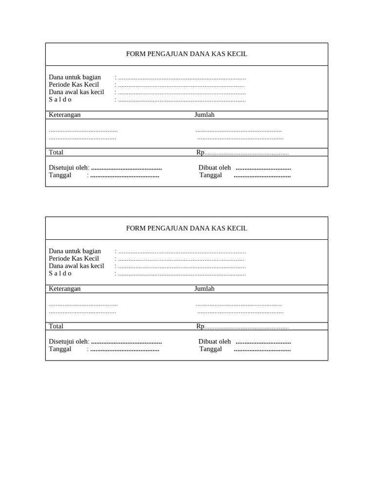 Formulir Pengajuan Dana Kas Kecil | PDF