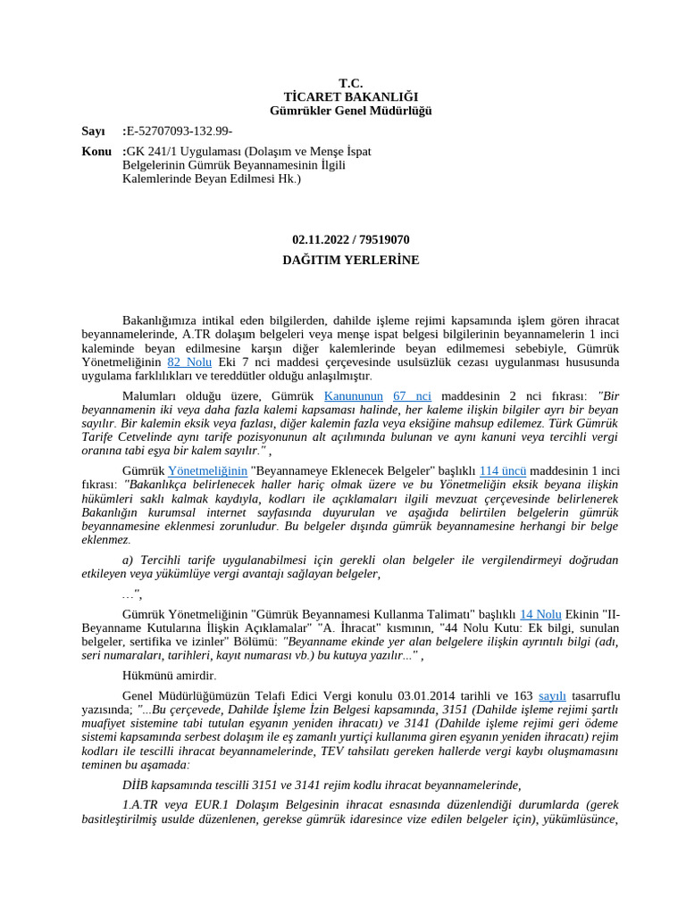 02.11.2022 - 79519070 GK 241-1 Uygulaması (Dolaşım Ve Menşe İspat Belgelerinin Gümrük ...