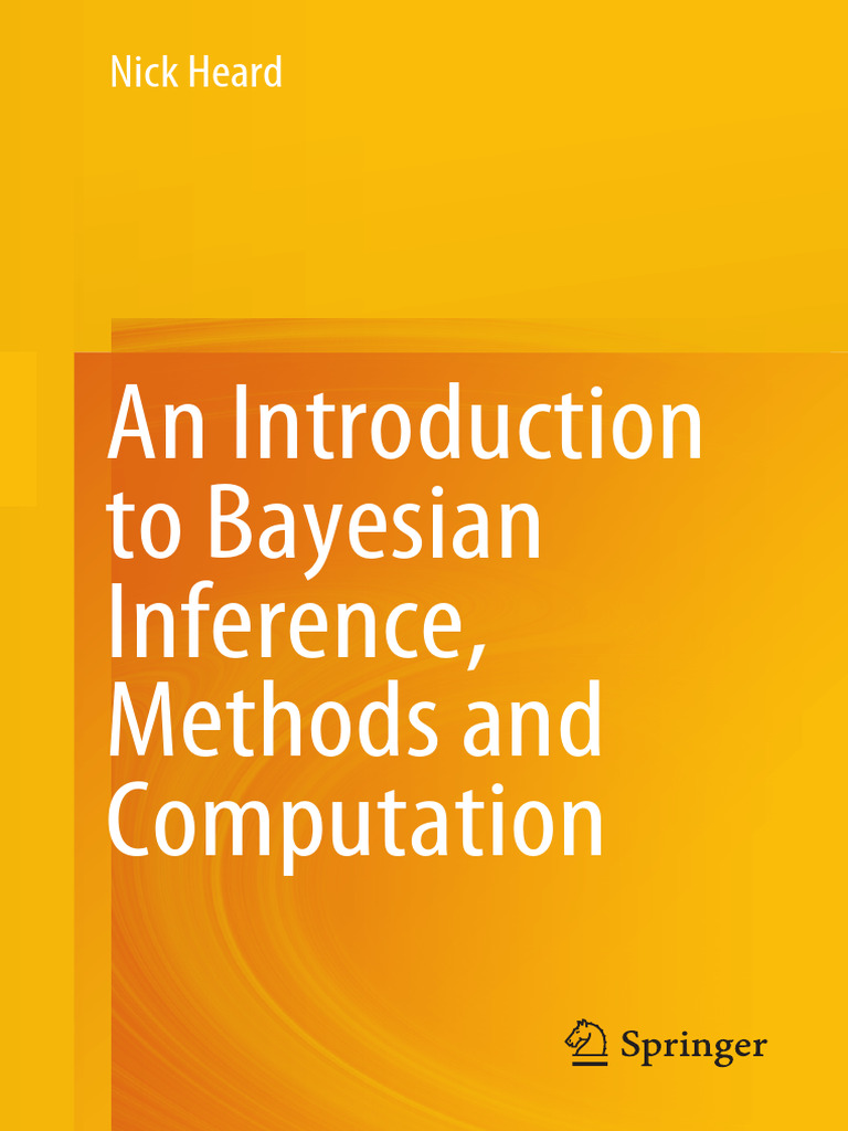 An Introduction To Bayesian Inference Methods And Computation Nick