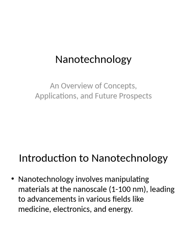 Nanotechnology Presentation | PDF