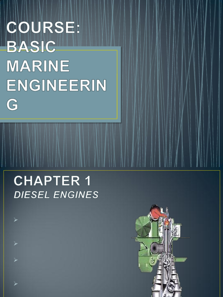 Basic Marine Engineering | PDF | Internal Combustion Engine | Diesel Engine