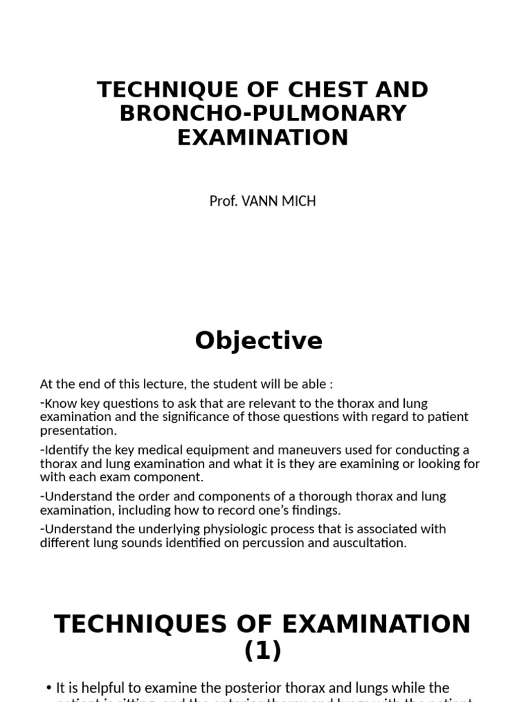 Technique of Chest and Broncho-Pulmonary Exam | PDF | Lung ...