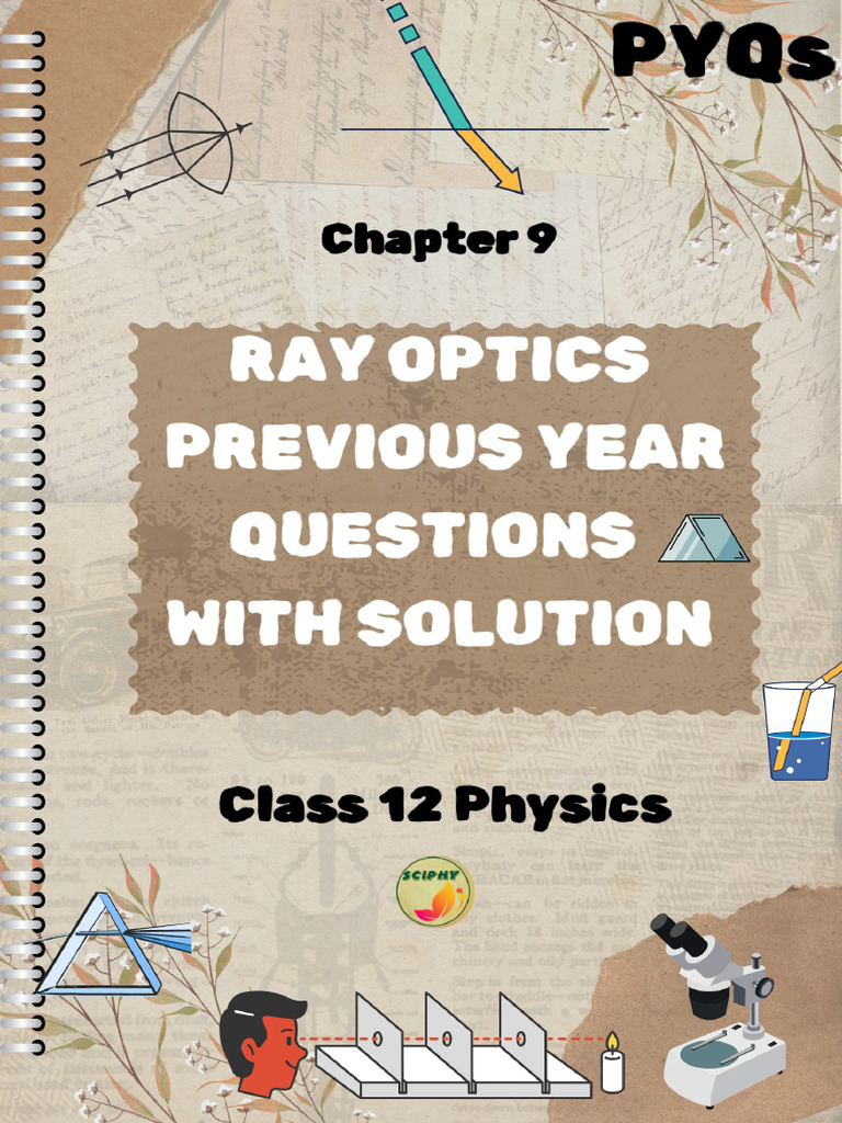 Ray Optics PYQs Chapter 9 Class 12 Physics | PDF